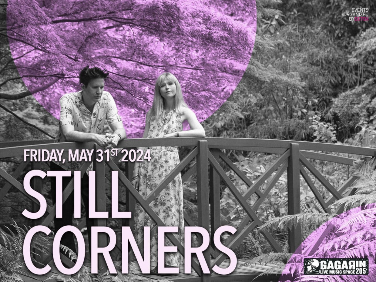 Οι Still Corners έρχονται στο αγαπημένο τους Gagarin για μια συναυλία ...